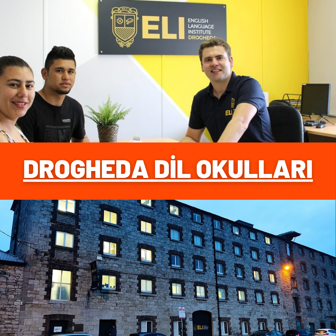Drogheda Dil Okulları: Drogheda Dil Okulu Fiyatları 2025