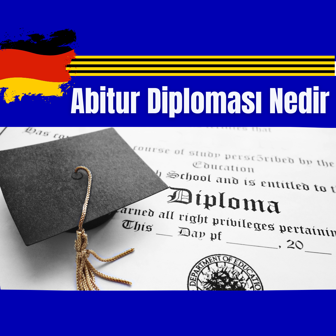 Abitur Diploması Nedir - Abitur Veren Liseler